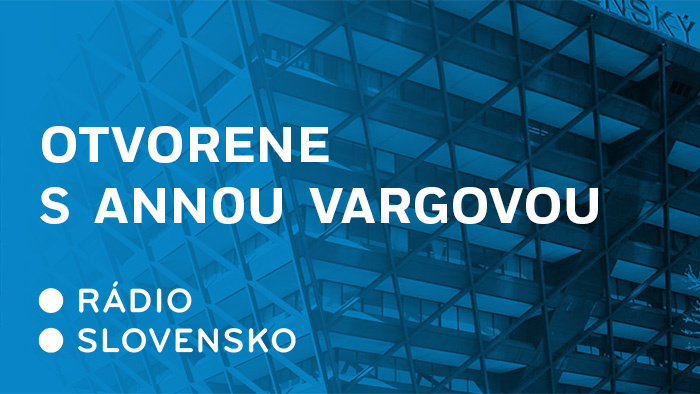 Otvorene s Annou Vargovou - Rozhlasový archív STVR